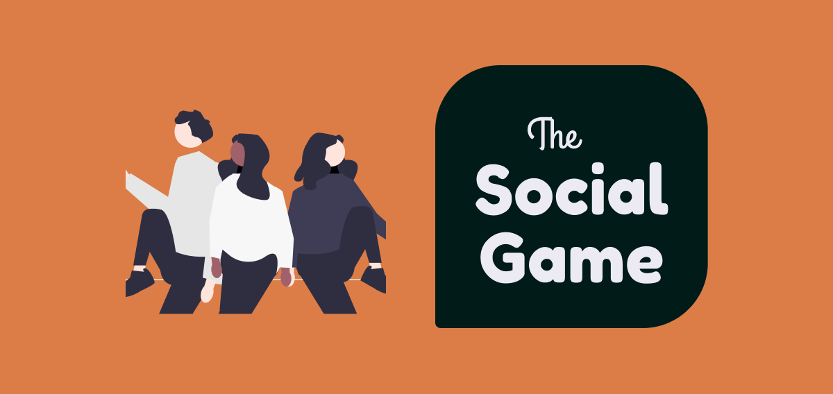The Social Game™